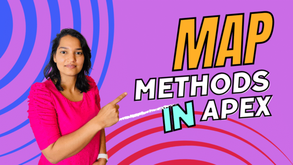 Understanding Map Methods in Apex: Key Concepts and Best Practices